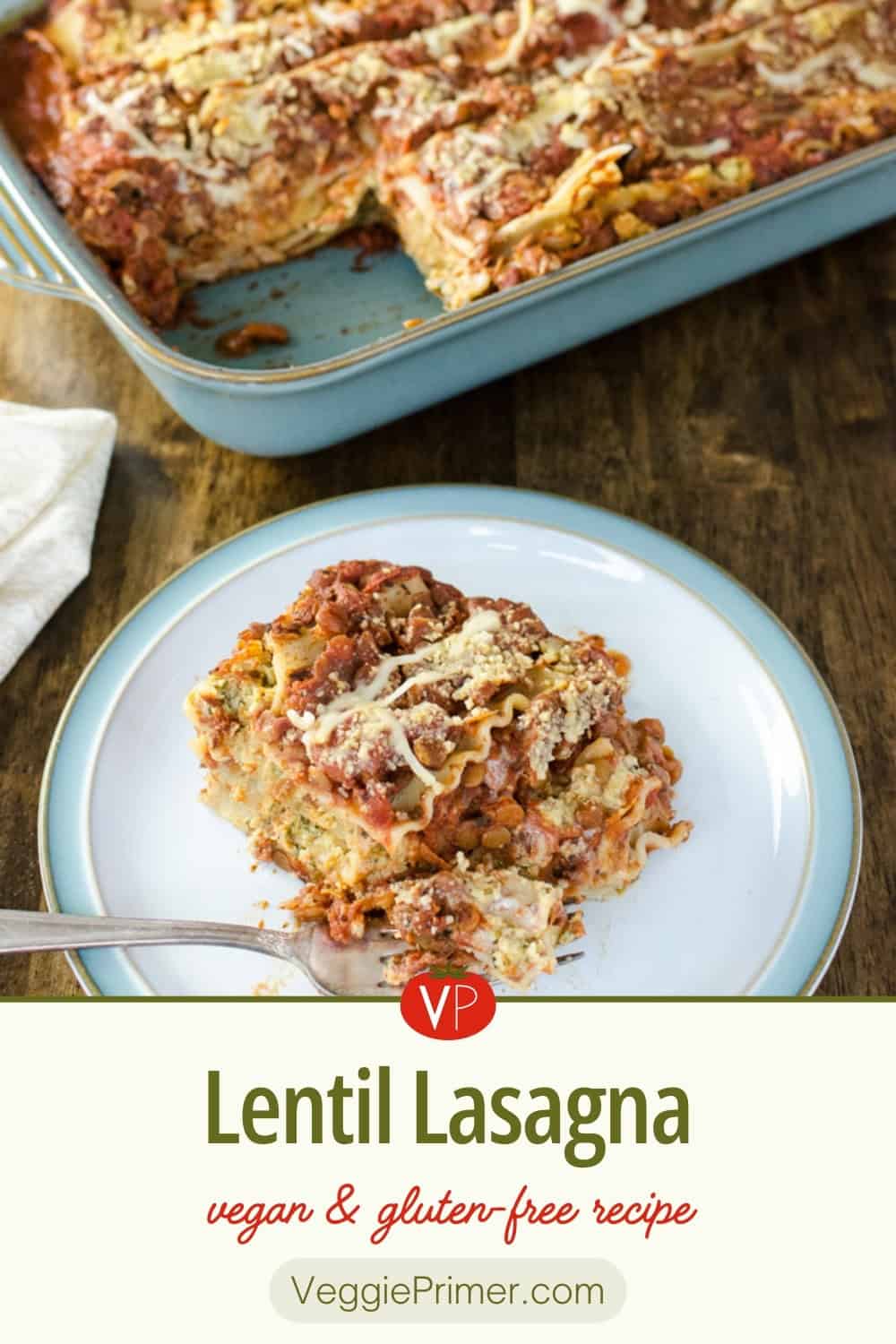 Vegan Cheesy Lentil Lasagna {gluten-free} | Veggie Primer